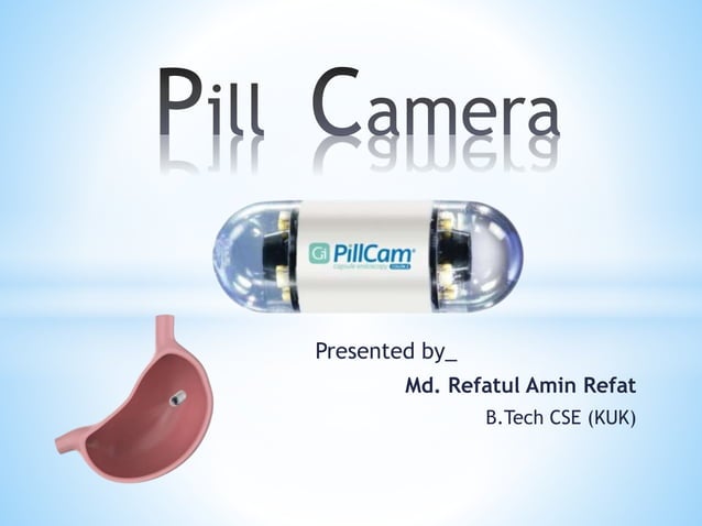 Pill Camera.pptx