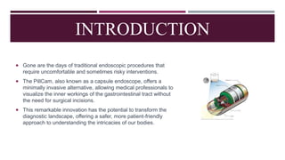 Pill camera.pptx | Digestive Disorders | Diseases and Conditions