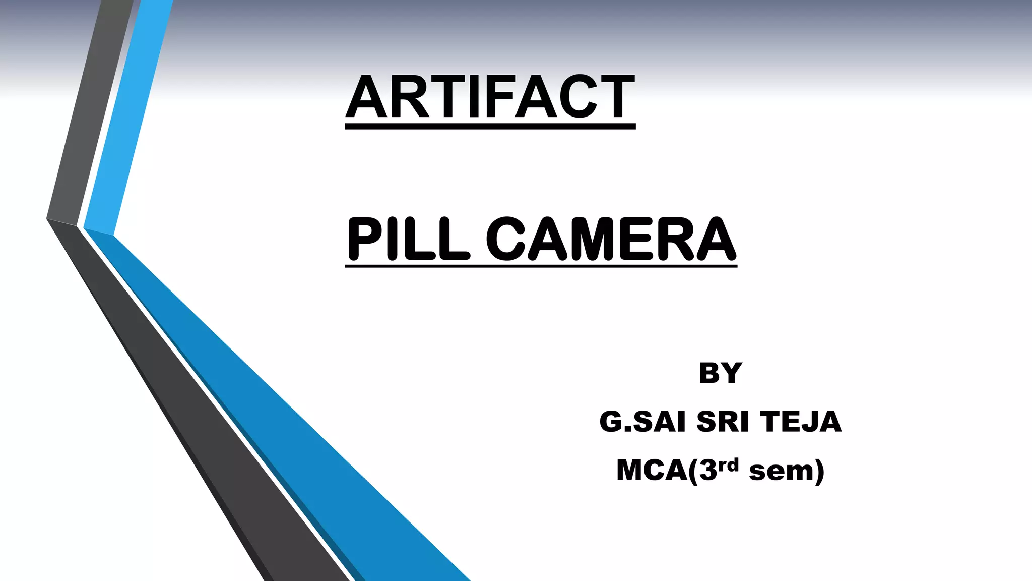PILL CAMERA-1.pptx