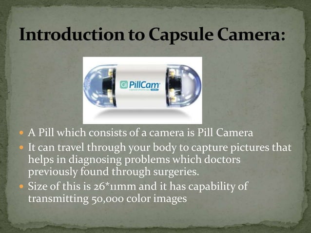 Pill camera | PPTX