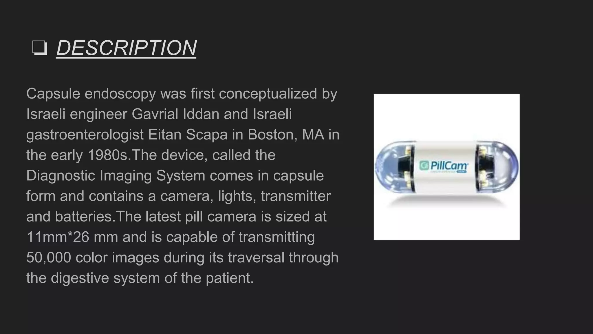 Pill camera in medicine | PPTX