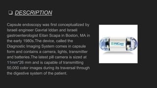 Pill camera in medicine | PPTX | Birth Control | Reproductive Health