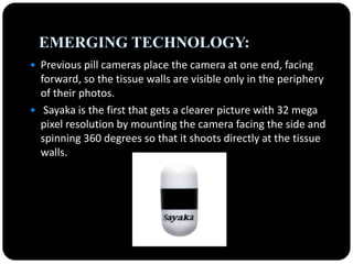 Pill camera Technology | PPTX