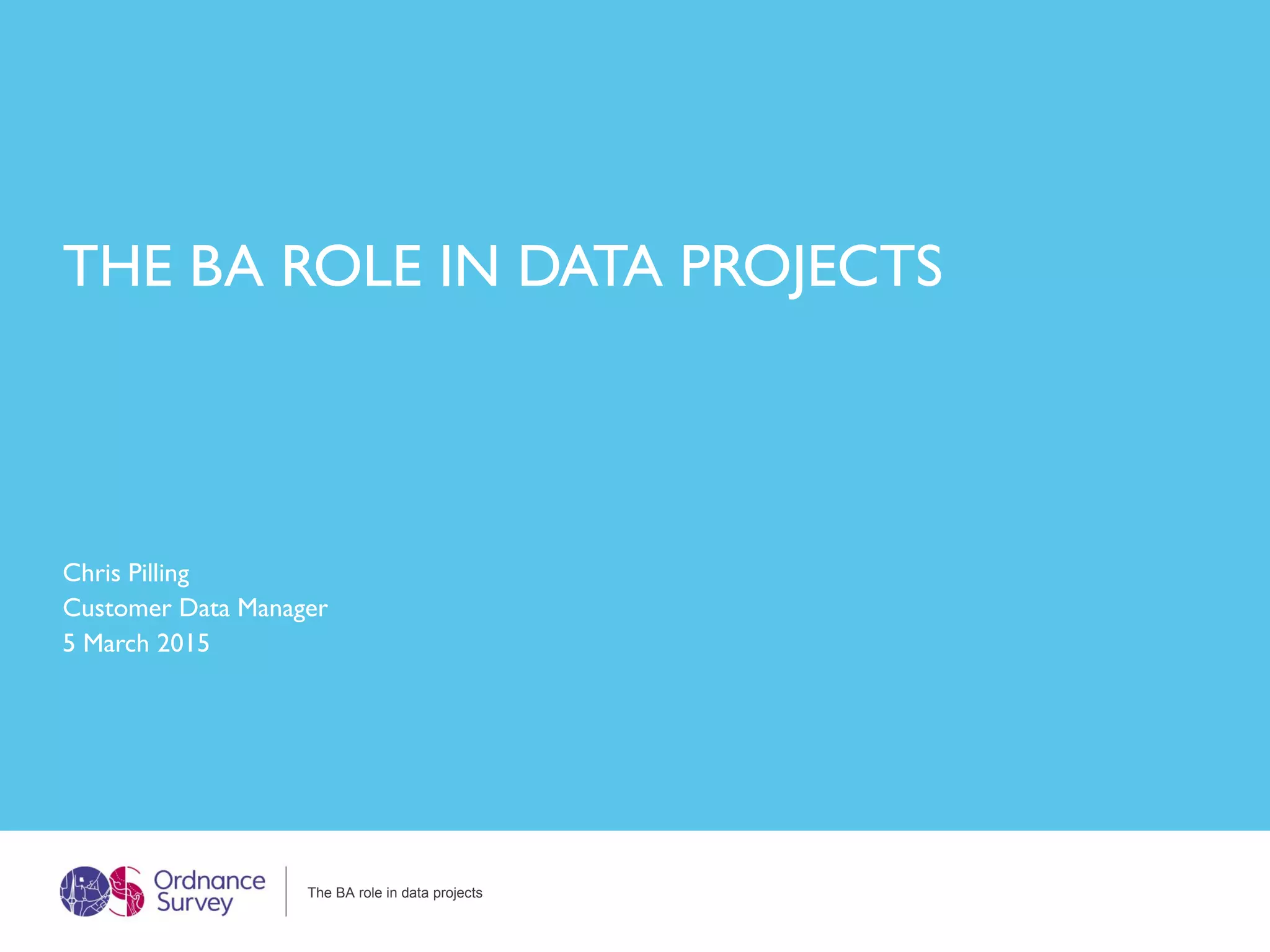 The BA Role in Data Projects | PDF