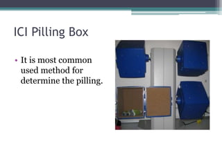 Pilling - tear strength - abration tests | PPT