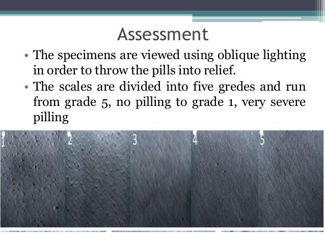 Pilling - tear strength - abration tests