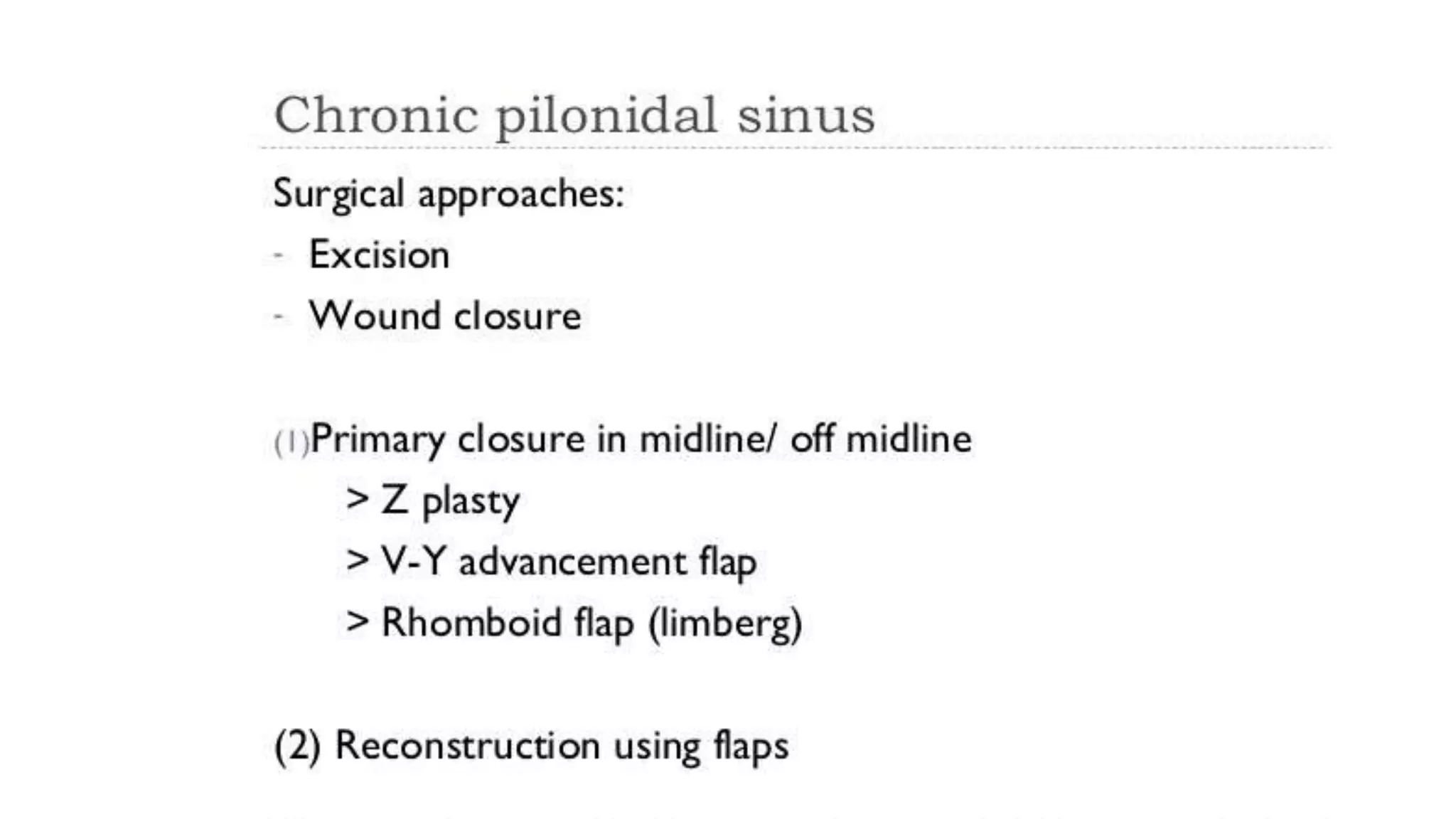 Pilonidal sinus disease | PPTX