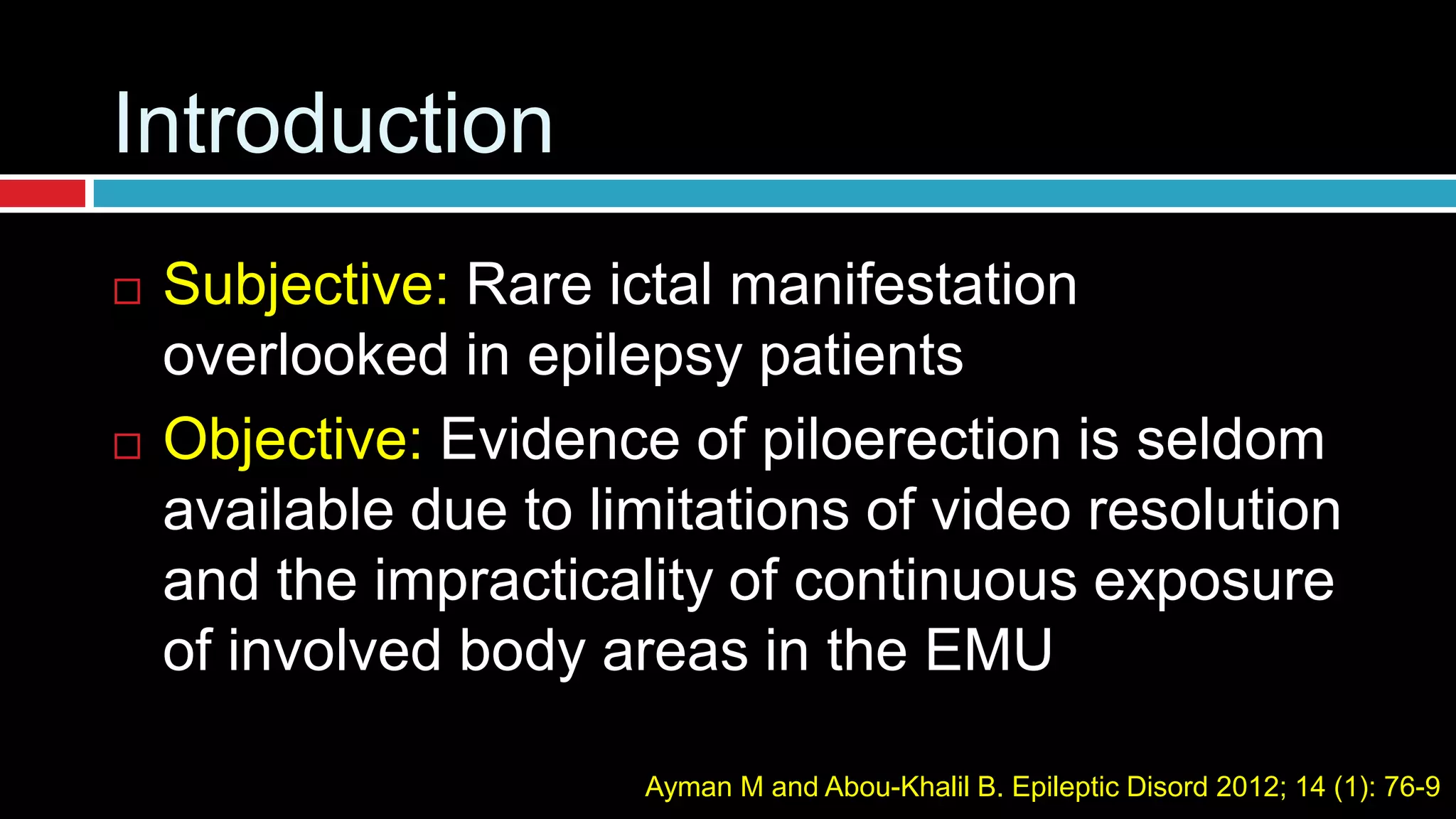 Piloerection in epilepsy | PPTX