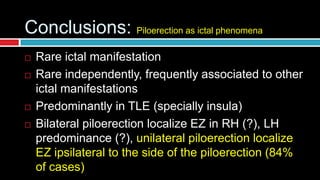 Piloerection in epilepsy | PPT