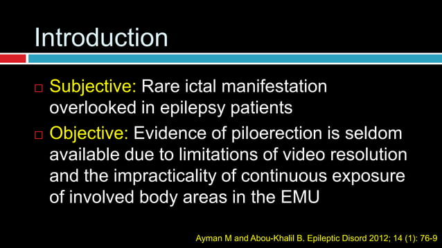 Piloerection in epilepsy | PPT