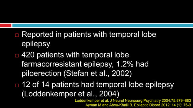 Piloerection in epilepsy | PPT