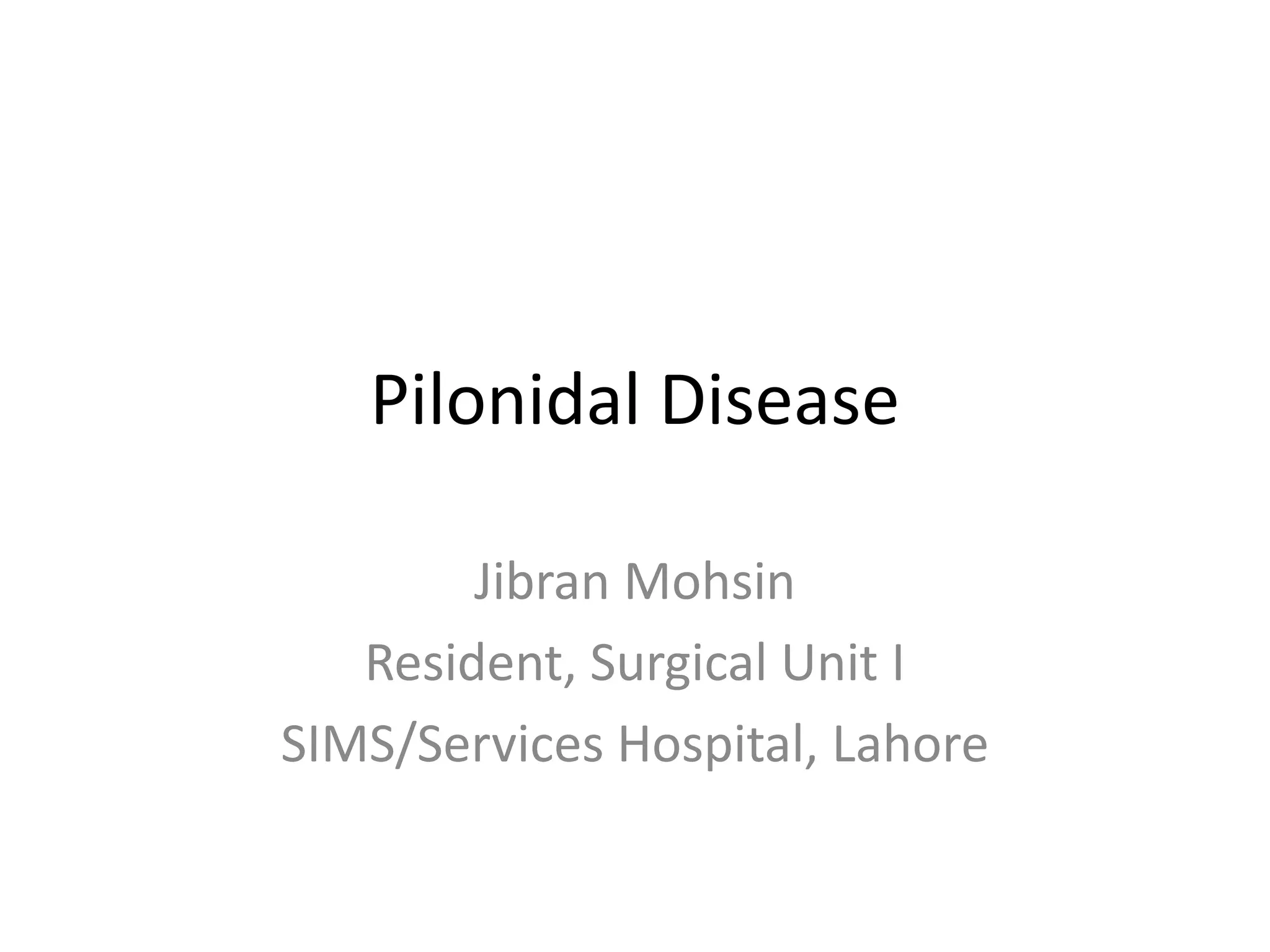 Pilonidal Disease | PPTX