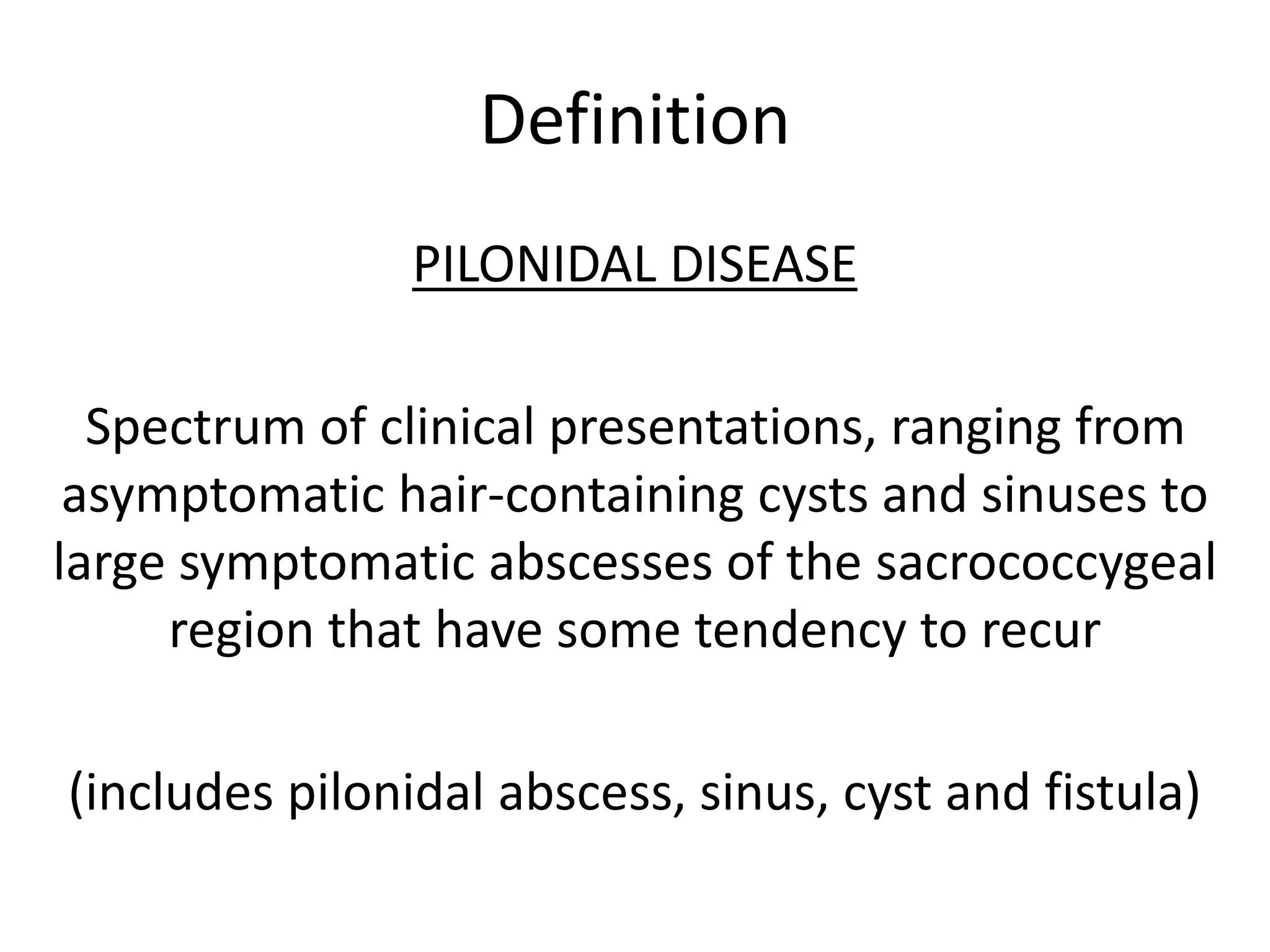 Pilonidal Disease | PPTX | Skin and Dermatology | Diseases and Conditions