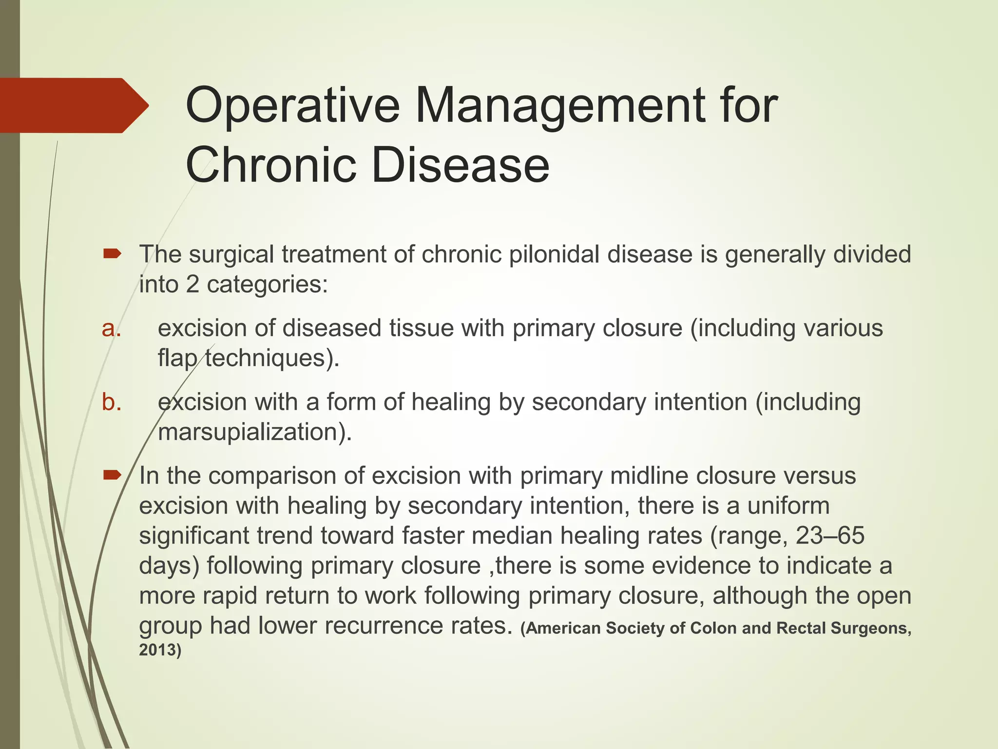 Pilonidal Disease Management Approach | PPTX