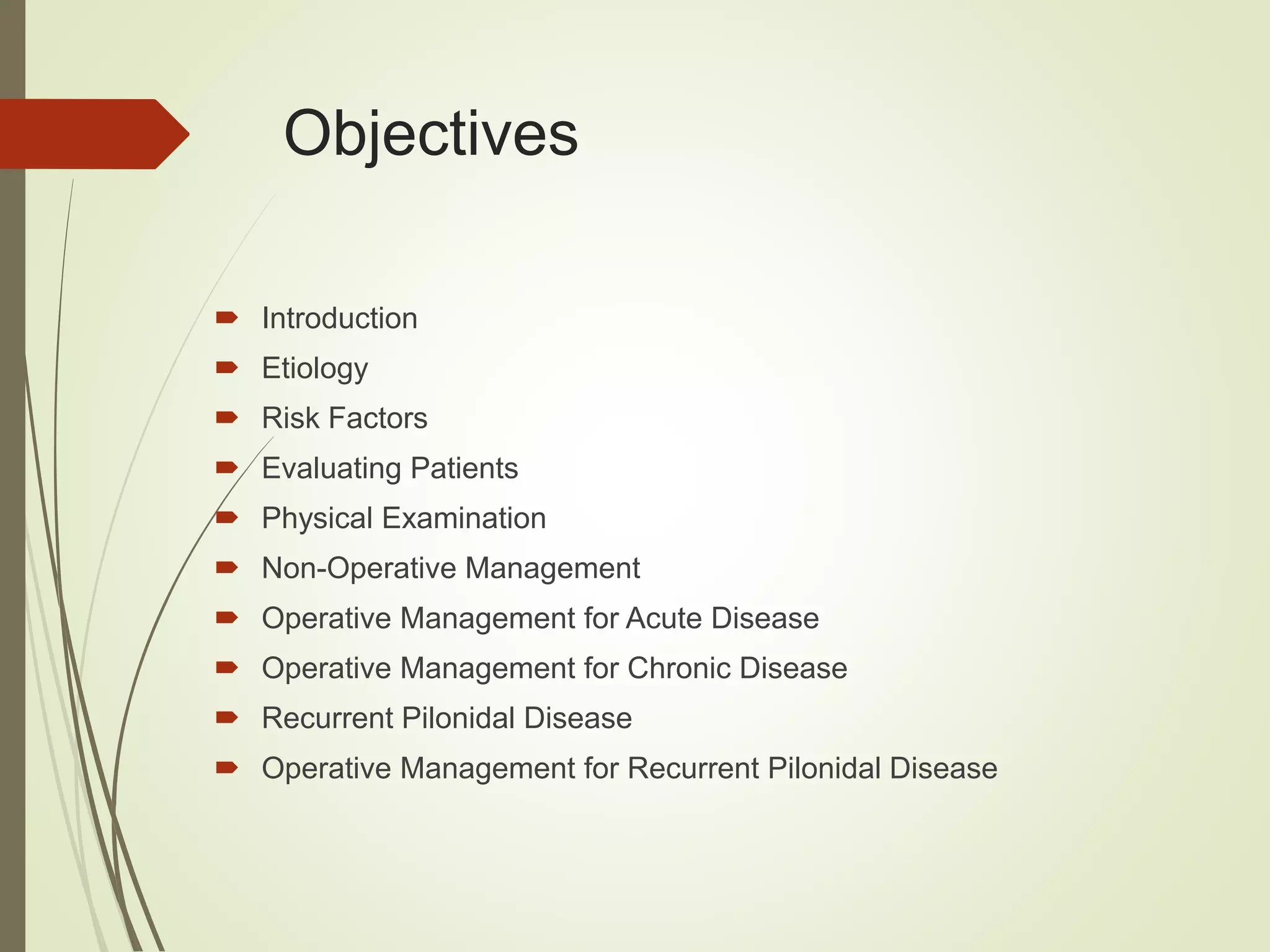 Pilonidal Disease Management Approach | PPTX