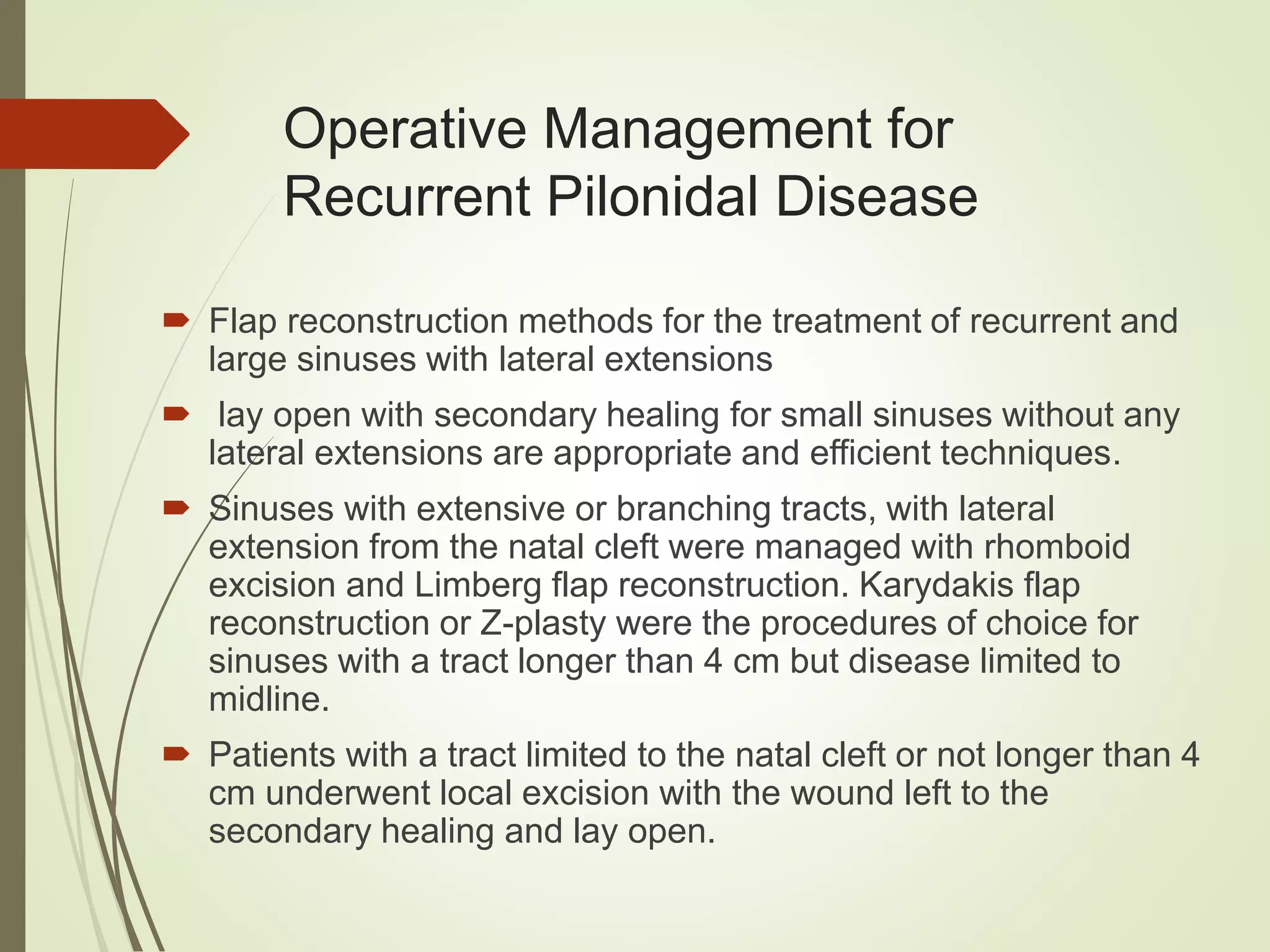 Pilonidal Disease Management Approach | PPTX