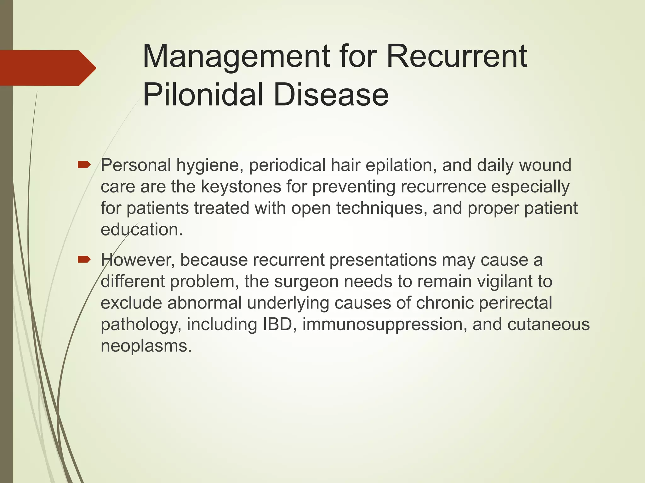 Pilonidal Disease Management Approach | PPTX