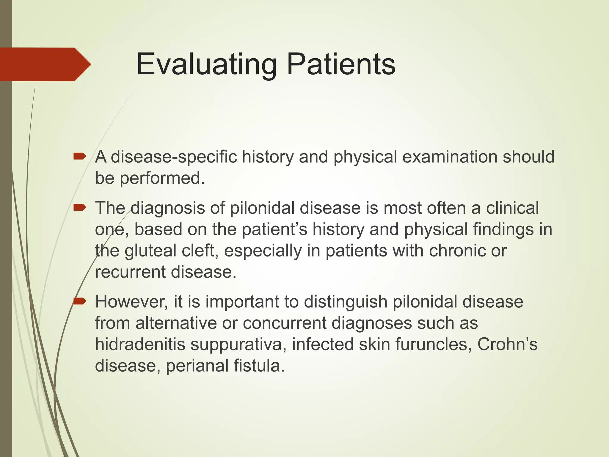 Pilonidal Disease Management Approach | PPTX