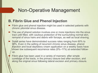 Pilonidal Disease Management Approach | PPTX