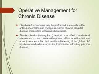 Pilonidal Disease Management Approach | PPTX