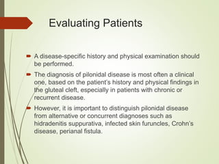 Pilonidal Disease Management Approach | PPTX