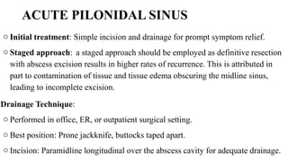 PILONIDAL SINUS ETIOLOGY DIAGNOSIS TREATMENT .pptx
