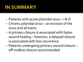 PILONIDAL SINUS2.pptx | Ear, Nose and Throat Conditions | Diseases and ...