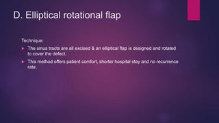 Pilonidal sinus diagnosis and management (colorectal surgery) | PPTX