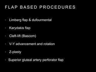 Pilonidal sinus defect closure, reconstruction methods | PPT