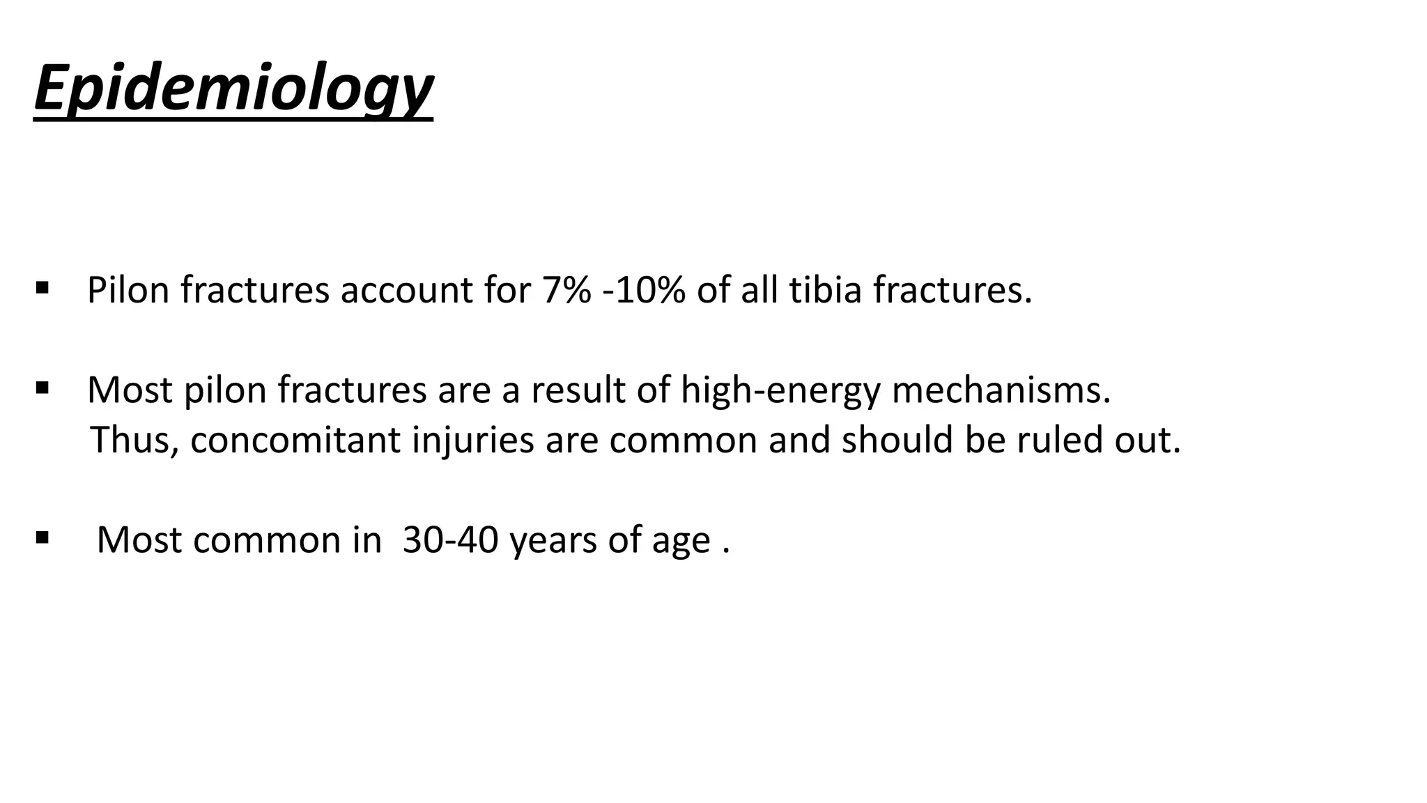 Pilon fracture | PPTX