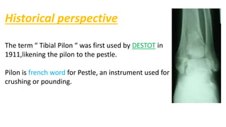 Pilon fracture | PPTX