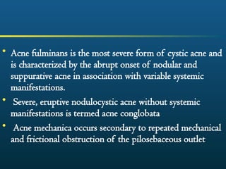 Pilosebaceous Disorders including Acne vulgaris | PPTX