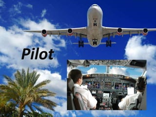 Pilot | PPT