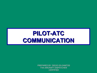 Pilot atc communications | PPT