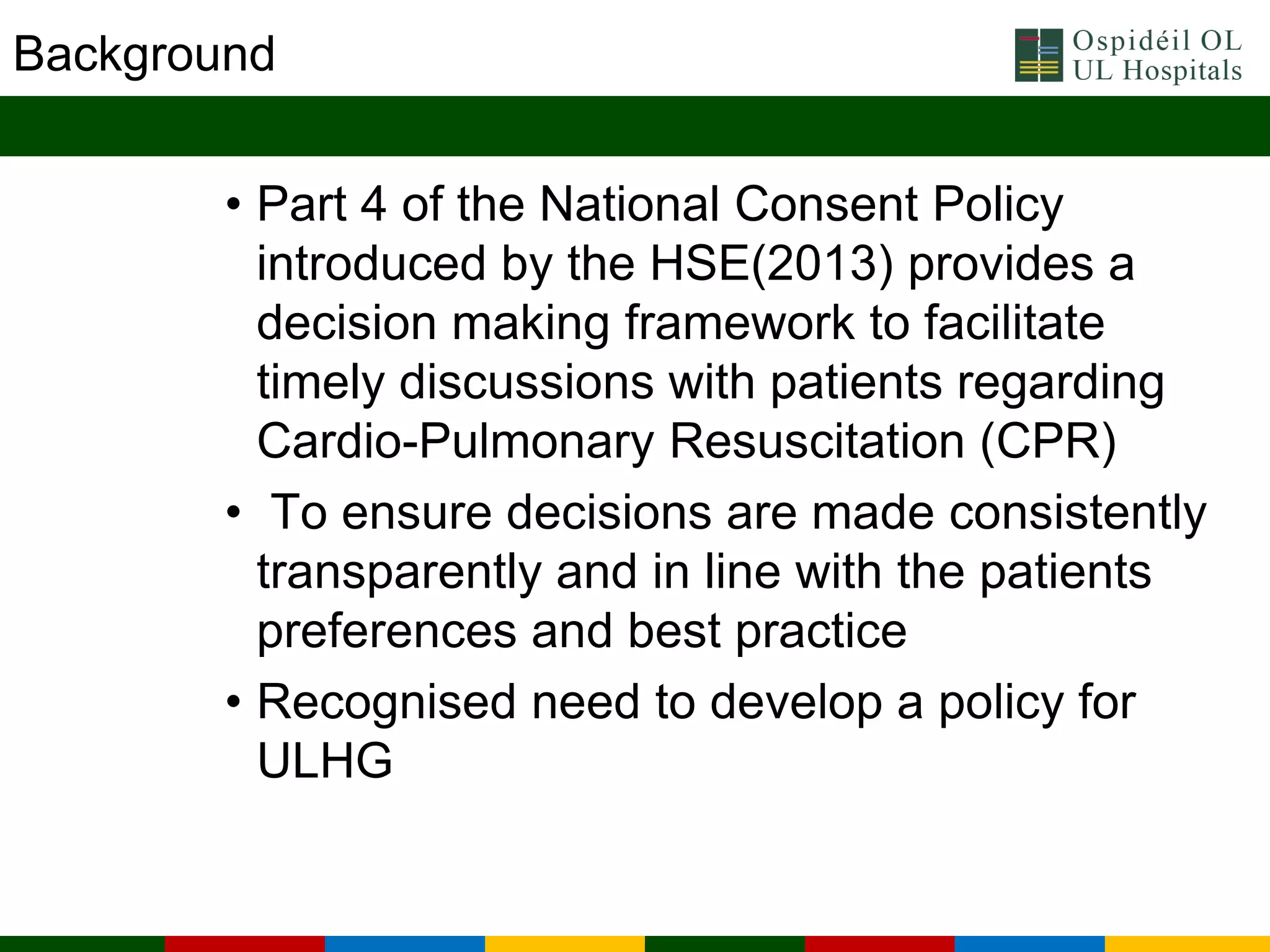 Pilot of a DNACPR Form at University Hospital Limerick (Presentation ...