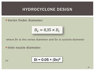 Pilot plant testing for hydrocyclone design | PPTX