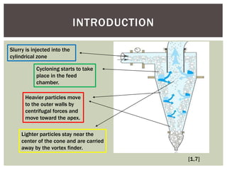 Pilot plant testing for hydrocyclone design | PPTX
