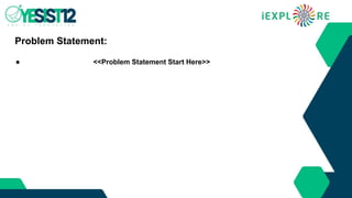 Pilot-PPT-IEEE-YESIST12-2023-1.pptx