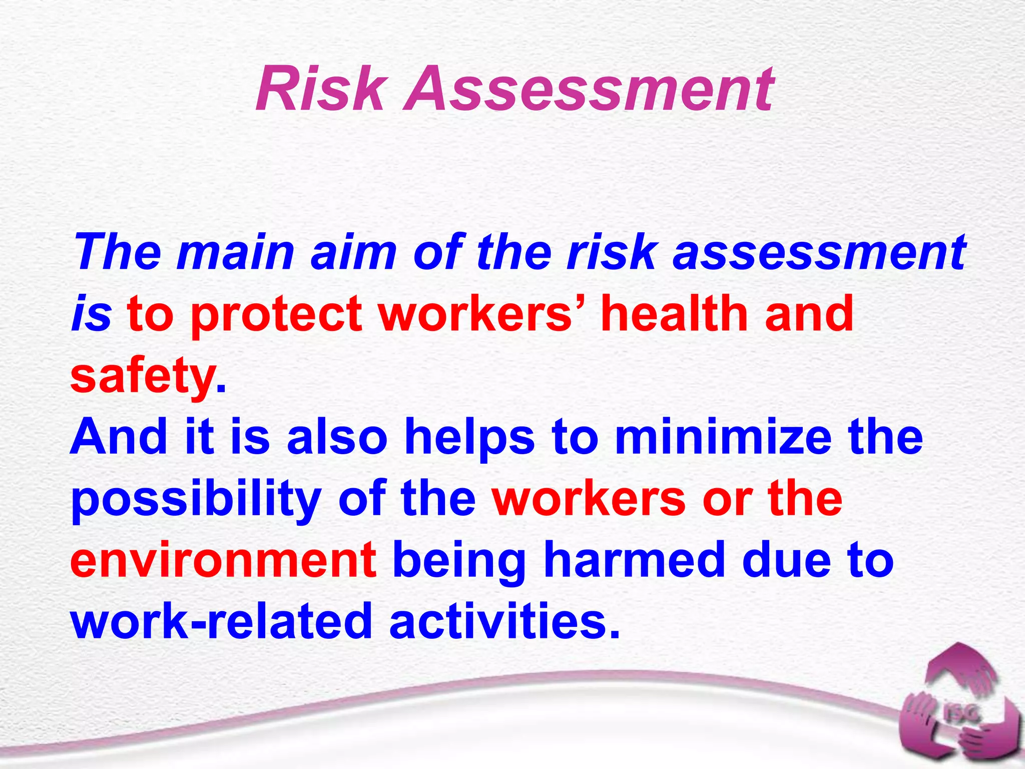 pilot-Risk_Assessment_at_Workplace.ppt
