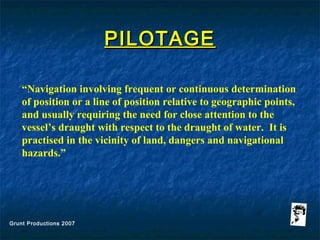 Pilotage lrg | PPT