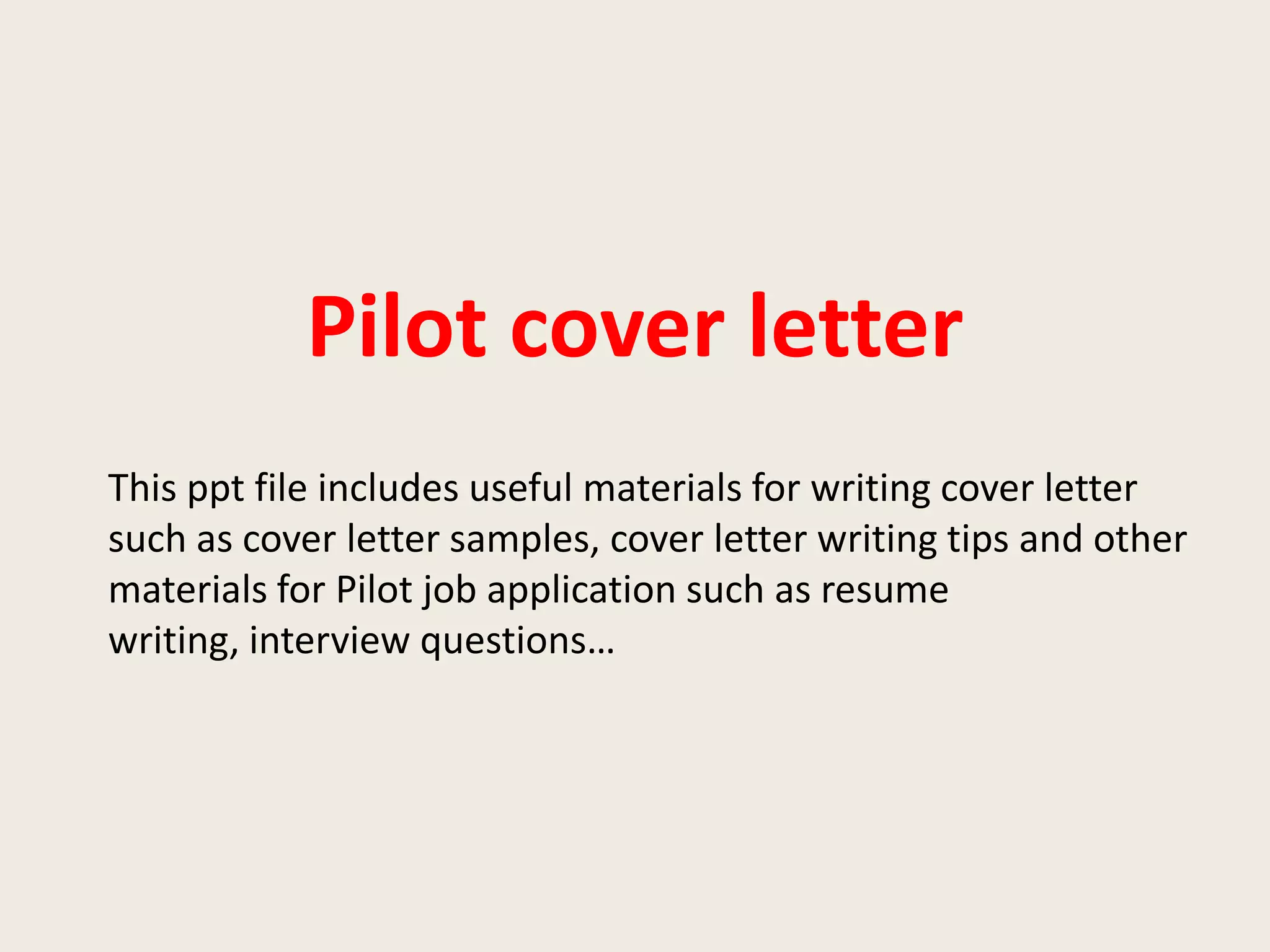 Pilot cover letter | PPTX