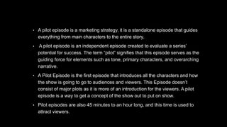 Pilot episode | PPT