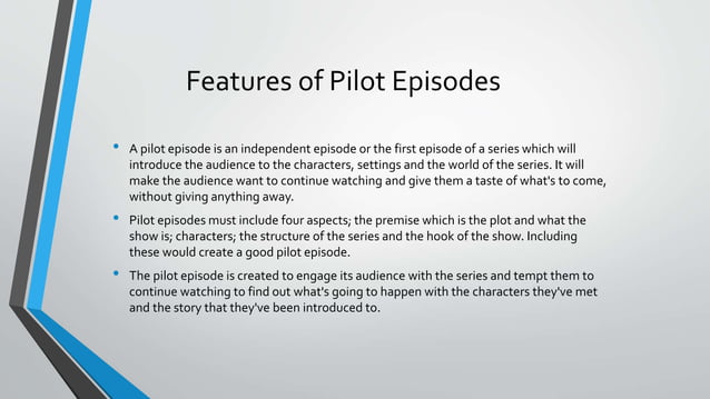 Features of Pilot Episodes | PPTX