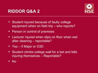 Reporting of Injuries, Diseases and Dangerous Occurrences Regulations | PPT