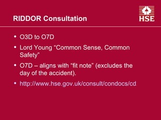 Reporting of Injuries, Diseases and Dangerous Occurrences Regulations | PPT