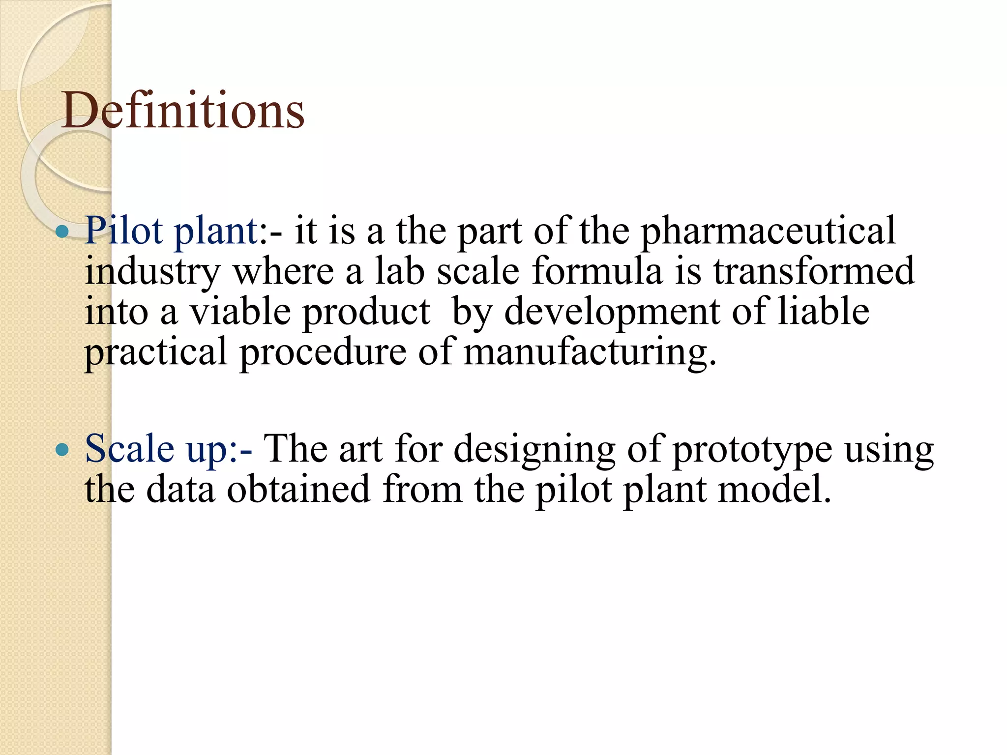 Pilot plant Techniques and Product consideration for liquid dosage ...