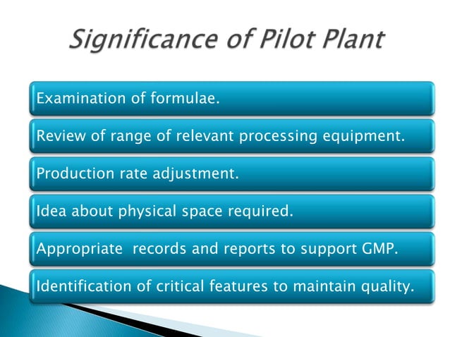 Pilot plant scale up for tablets | PPTX | Manufacturing Industry ...