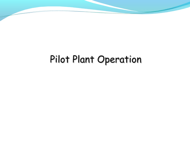 Pilot plant & scale up techniques | PPT | Manufacturing Industry ...