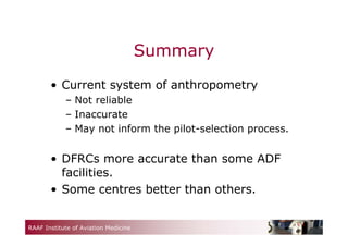 Pilot selection anthropometry a comparison with measures taken by a single avmo- smith | PDF