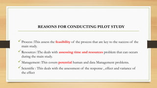 pilot study , definition, types, size, advatages | PPTX